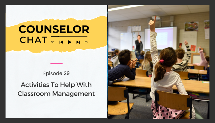 29. Activities To Help With Classroom Engagement – Counseling Essentials